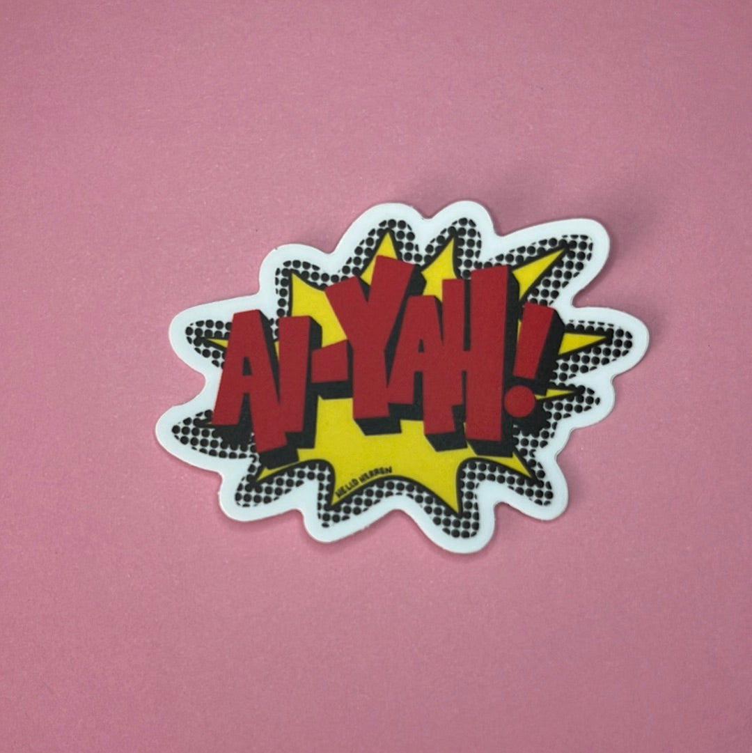 Ai-yah sticker – Hello Herren